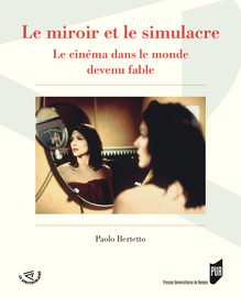 Le miroir et le simulacre - Chapitre VIII. La mise en scène et la ...